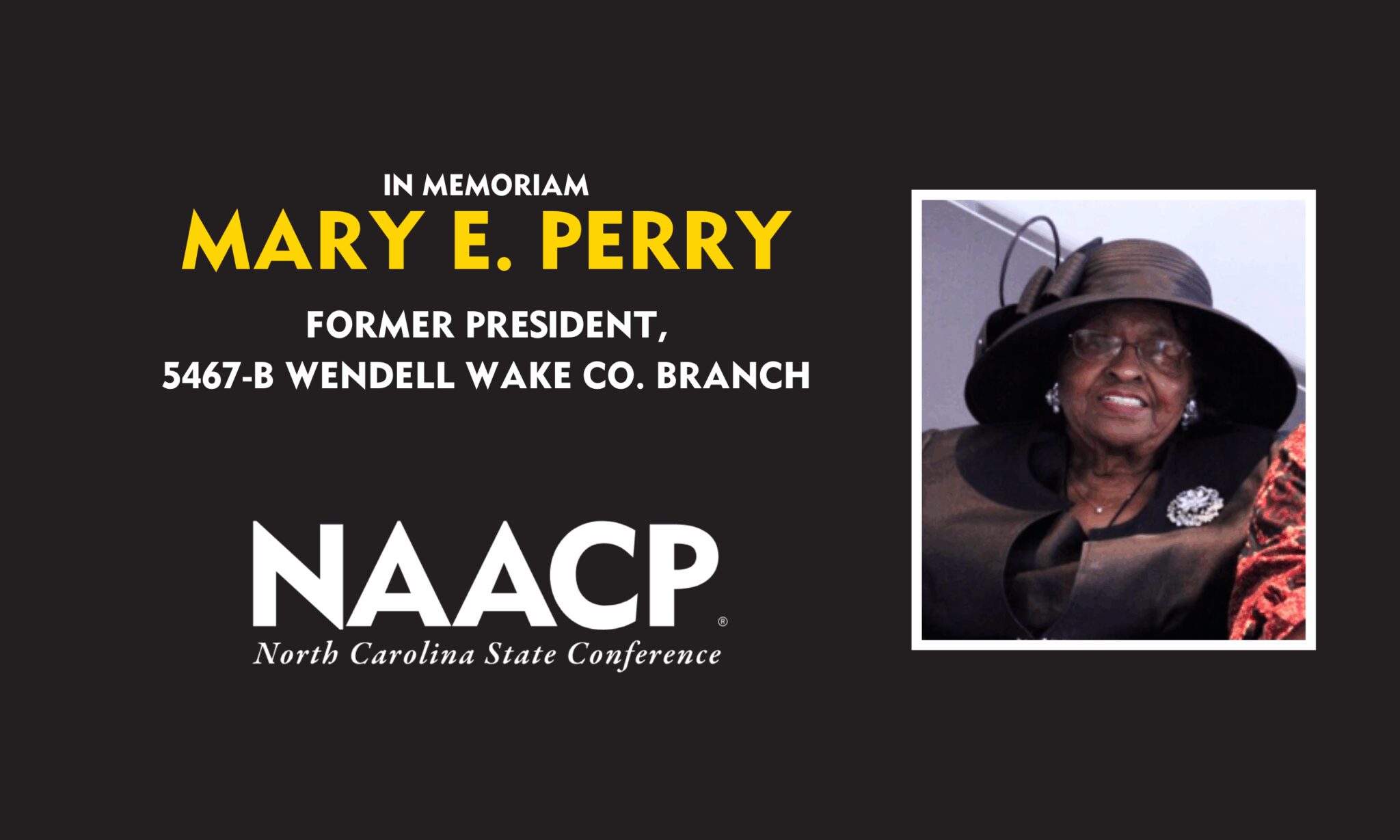 NAACP North Carolina Mourns the Passing of Mary E. Perry, Civil Rights ...
